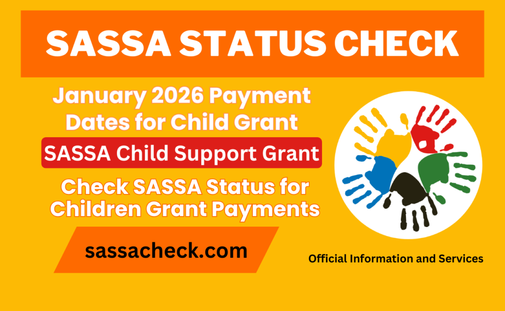 SASSA Child Support Grant Starts From 6 March 2025